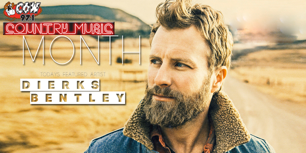 Country Music Month – Today’s Featured Artist — Dierks Bentley | COW97